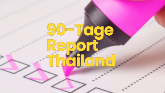 90 Tage Report in Thailand